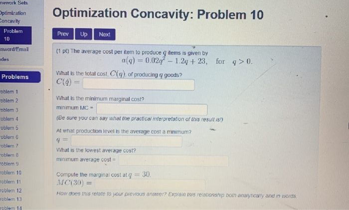 Solved Optimization Concavity: Problem 10 mework Sets | Chegg.com Solved Optimization Concavity: Problem 10 mework Sets | Chegg.com