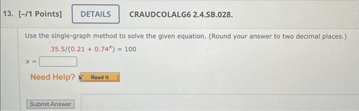 Solved Use the single-graph method to solve the given | Chegg.com