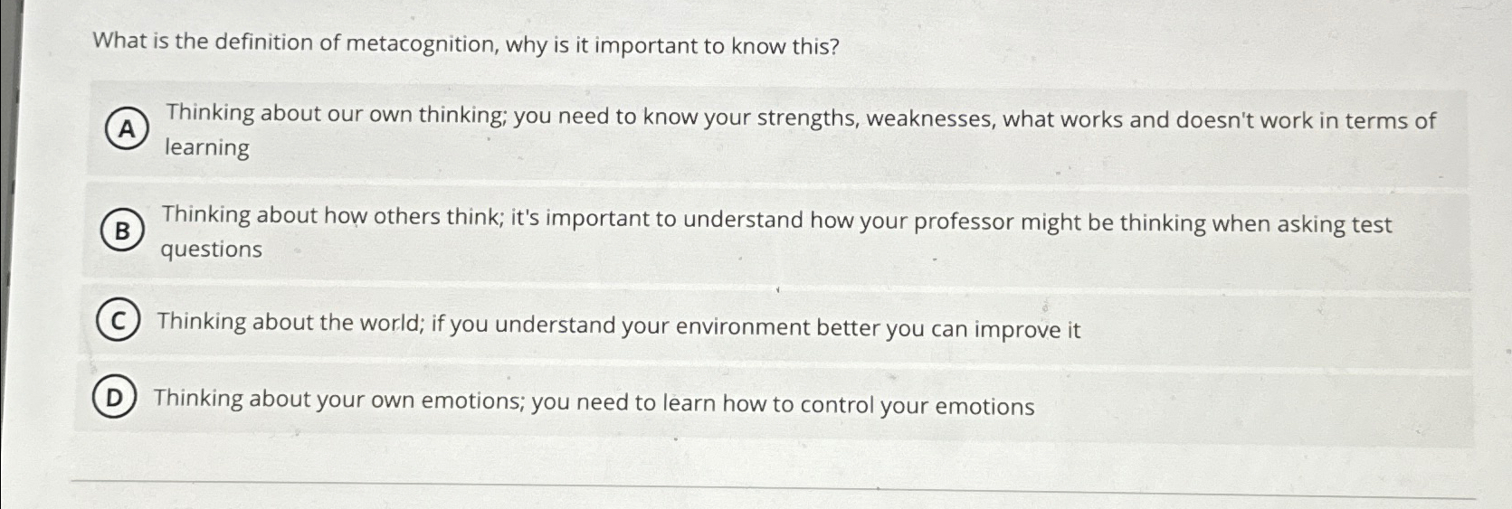 Solved What is the definition of metacognition, why is it | Chegg.com
