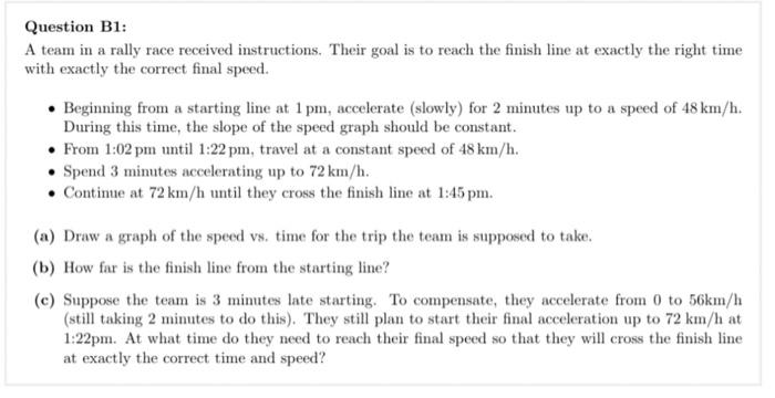 Solved Question B1: A team in a rally race received | Chegg.com