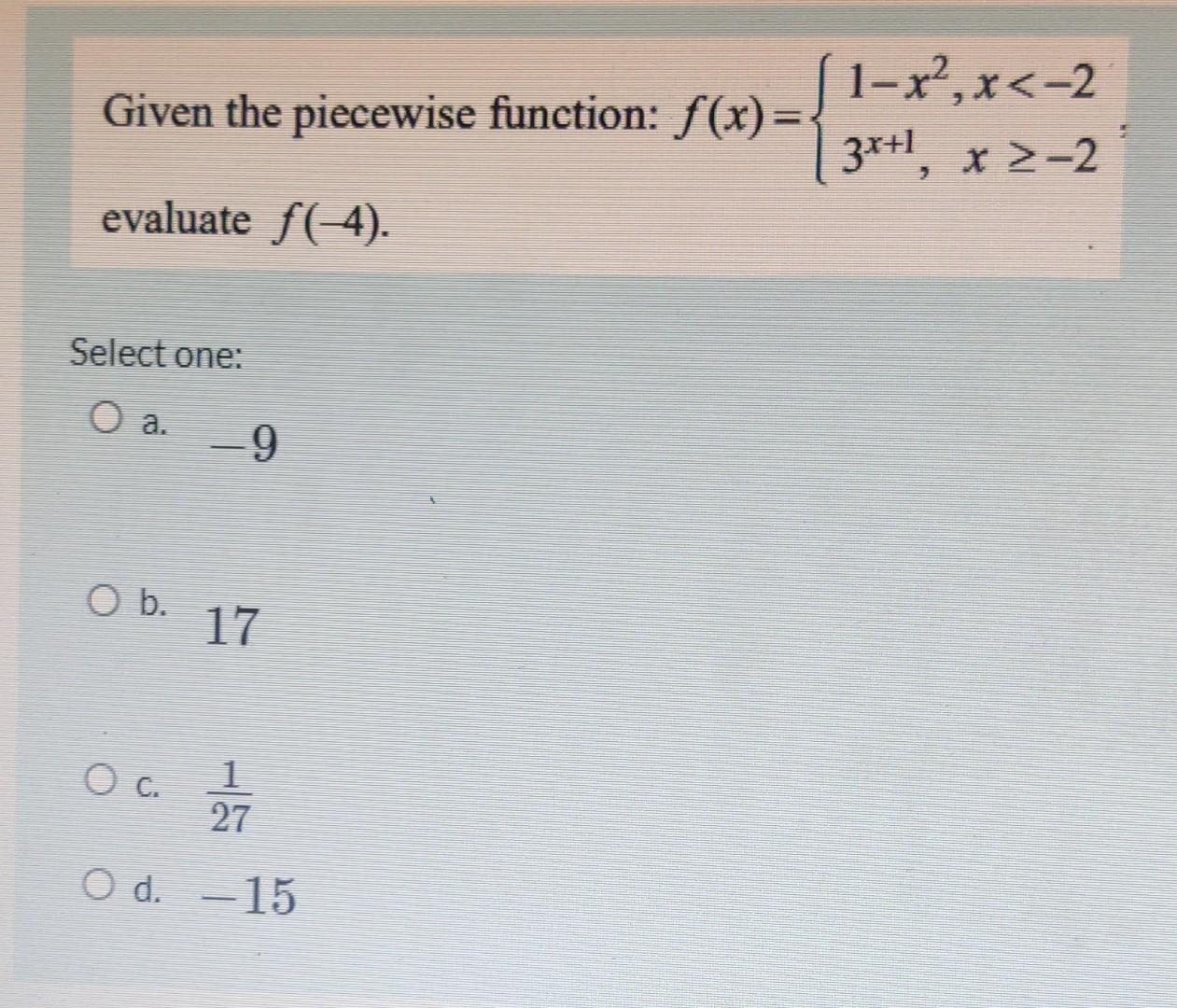 Solved Given the piecewise function: | Chegg.com