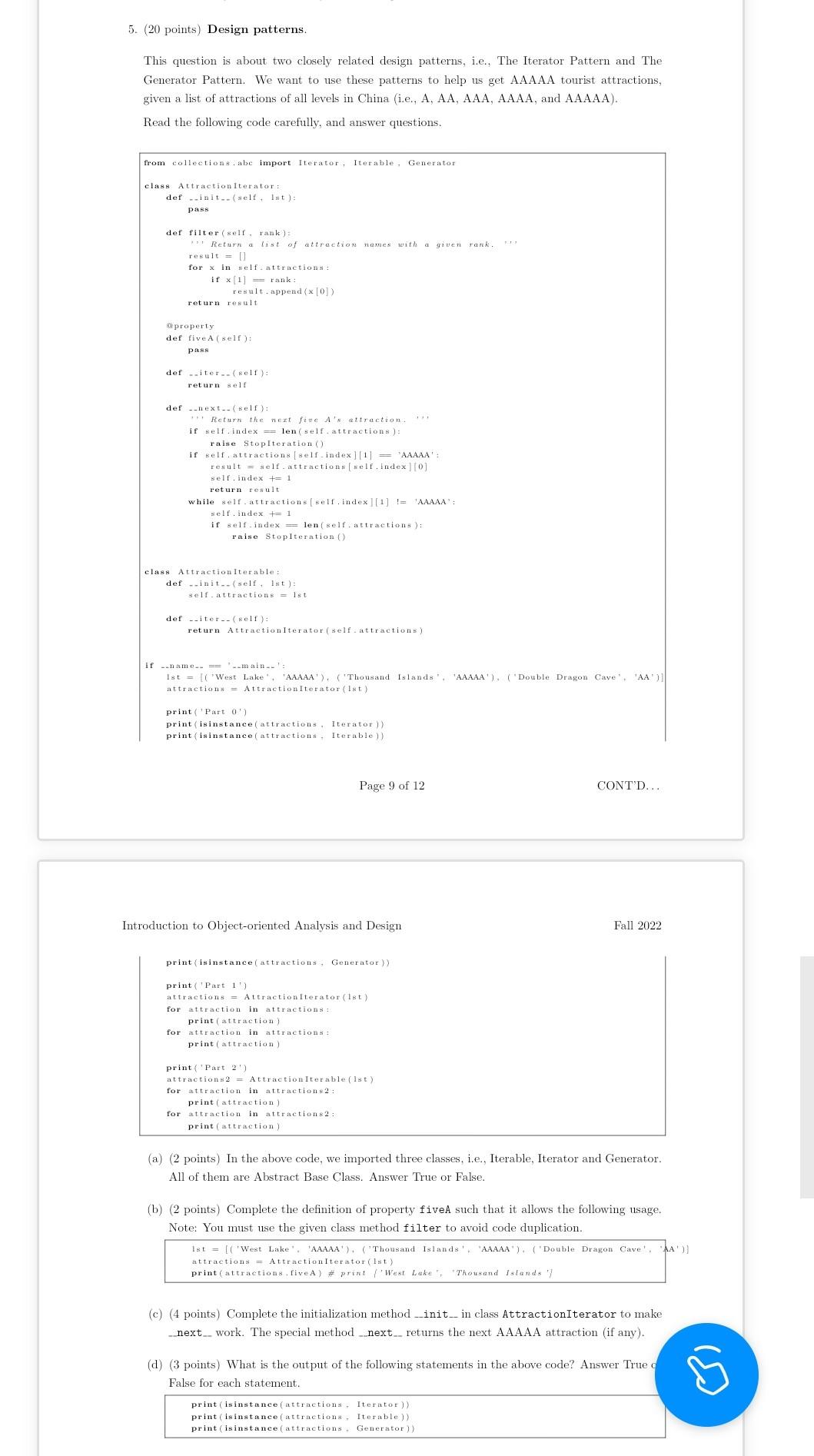 Solved 5. (20 points) Design patterns. This question is | Chegg.com Solved 5. (20 points) Design patterns. This question is | Chegg.com
