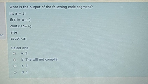 Solved What is the output of the following code segment? | Chegg.com