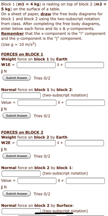 Solved Block 1 (m1 = 4 kg) is resting on top of block 2 (m2 | Chegg.com