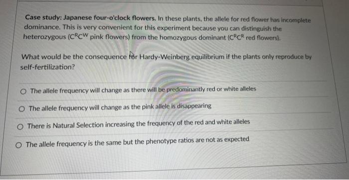 Solved Case study: Japanese four-o'clock flowers. In these | Chegg.com