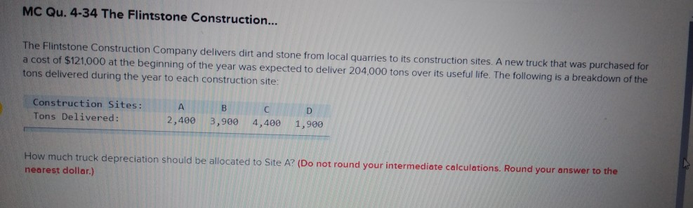 Solved MC Qu. 4-34 The Flintstone Construction... The | Chegg.com