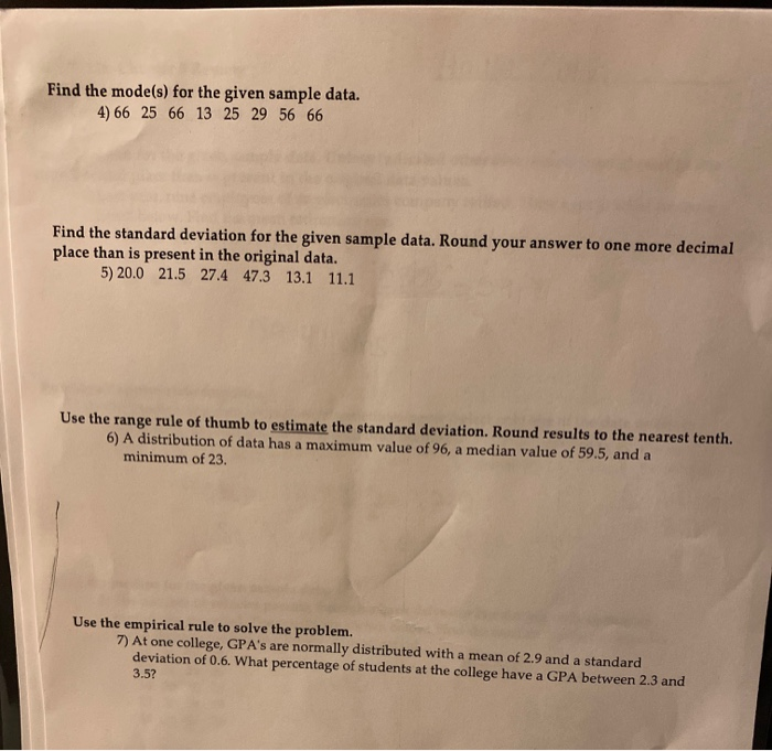 Solved Find the mode(s) for the given sample data. 4) 66 25 | Chegg.com