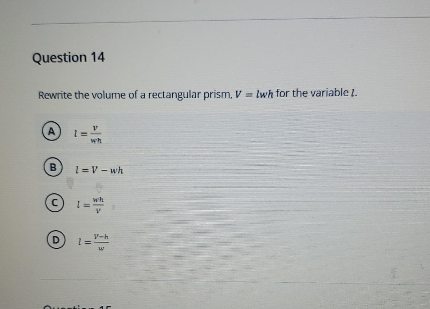 Solved Rewrite the volume of a rectangular prism, V=lwh for | Chegg.com