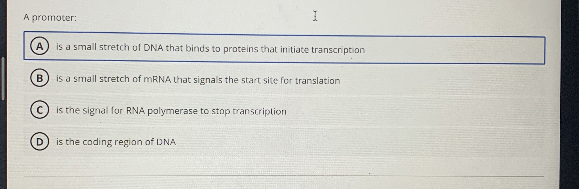 High Quality SOLUTION A promoter:is a small stretch of DNA that binds to | Chegg.com