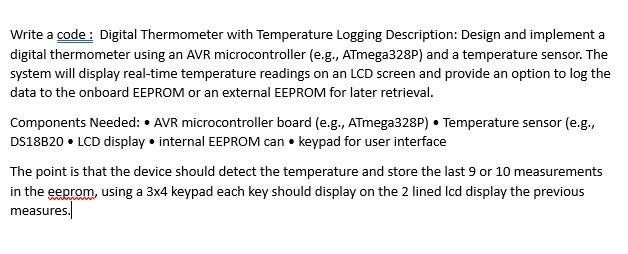 Solved Write a code: Digital Thermometer with Temperature | Chegg.com