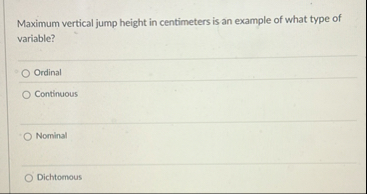 Solved Maximum vertical jump height in centimeters is an | Chegg.com