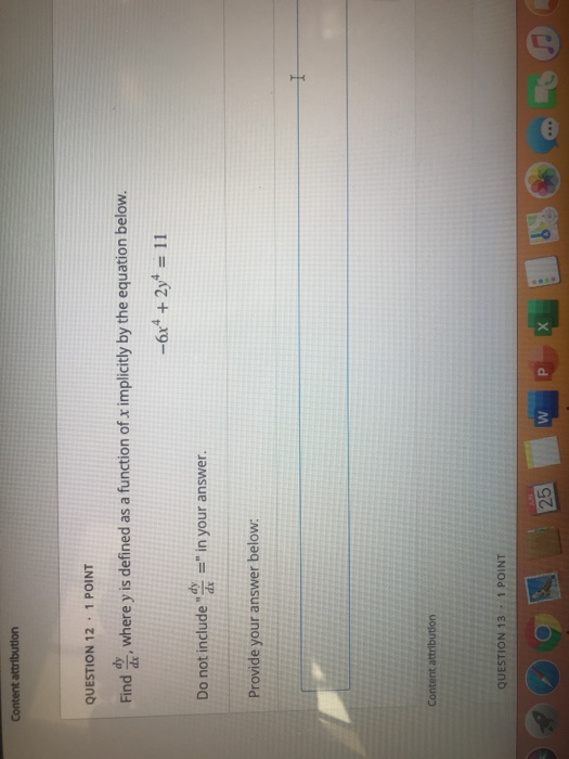 Solved Content attribution QUESTION 12.1 POINT Find dx, | Chegg.com