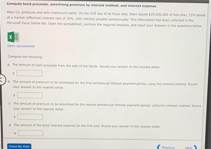 Solved Compute bond proceeds, amortizing premium by interest | Chegg.com