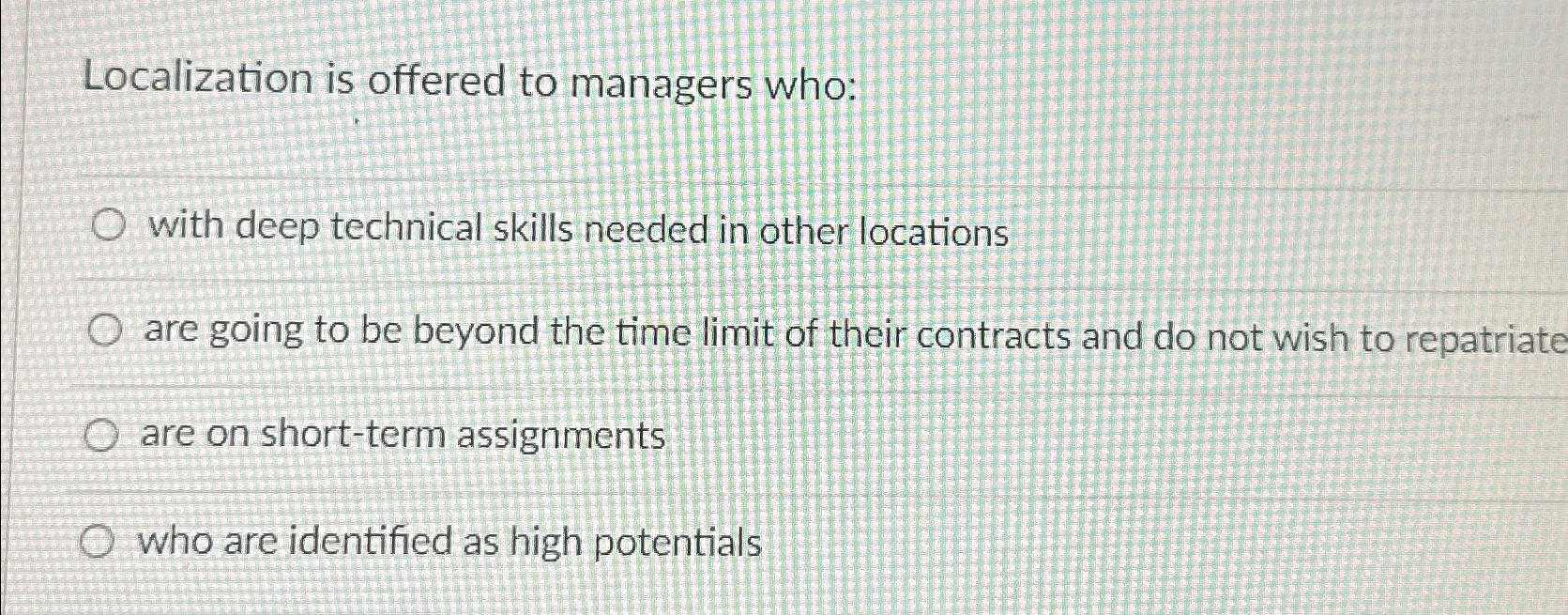 Solved Localization is offered to managers who:with deep | Chegg.com