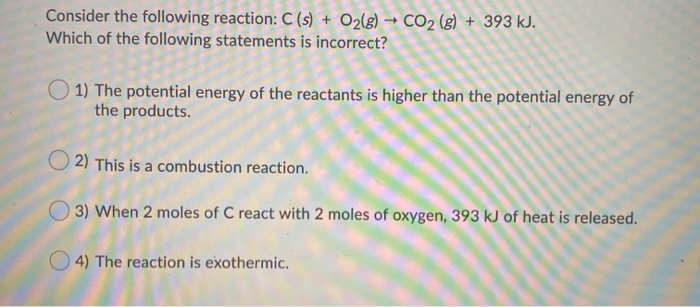 Solved Consider The Following Reaction C S O2 G → Co2