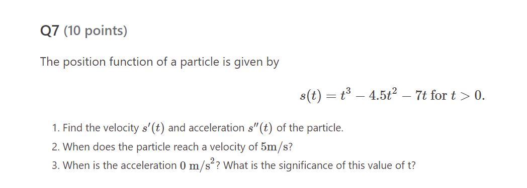 Solved Q7 (10 ﻿points)The position function of a particle is | Chegg.com