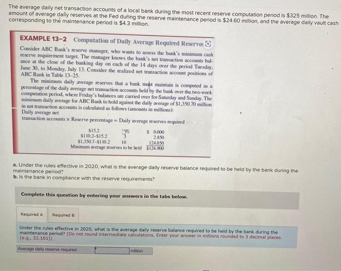 Solved The average dally net transaction accounts of a local | Chegg.com