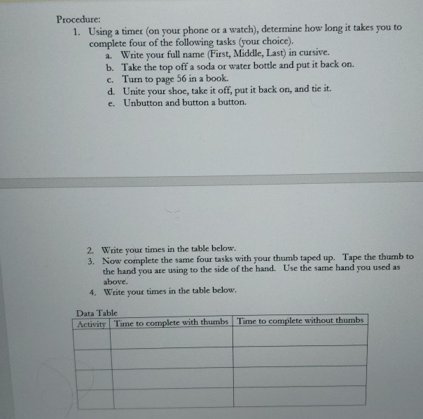 The Scientific Method: The Thumb Lab To be proper, | Chegg.com
