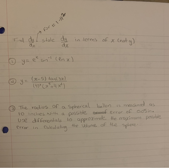 Solved for #1 #2 Find dy dy I state dy in terms of x (noty) | Chegg.com