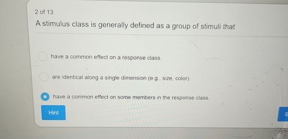 Solved 2 ﻿of 13A stimulus class is generally defined as a | Chegg.com