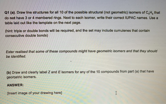 Solved Q1 (a). Draw line structures for all 10 of the | Chegg.com