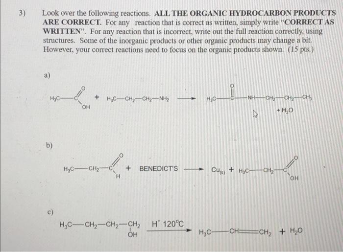Solved 3) Look over the following reactions. ALL THE ORGANIC | Chegg.com