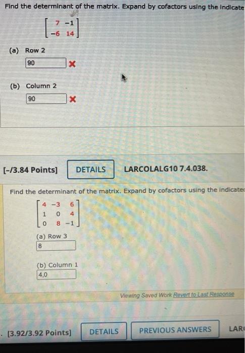 Solved Find the determinant of the matrix. Expand by | Chegg.com