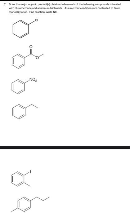 Solved 8. Draw the major product(s) obtained when the | Chegg.com