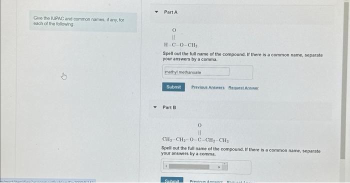 Solved Give the IUPAC and common names, if any, for each of | Chegg.com