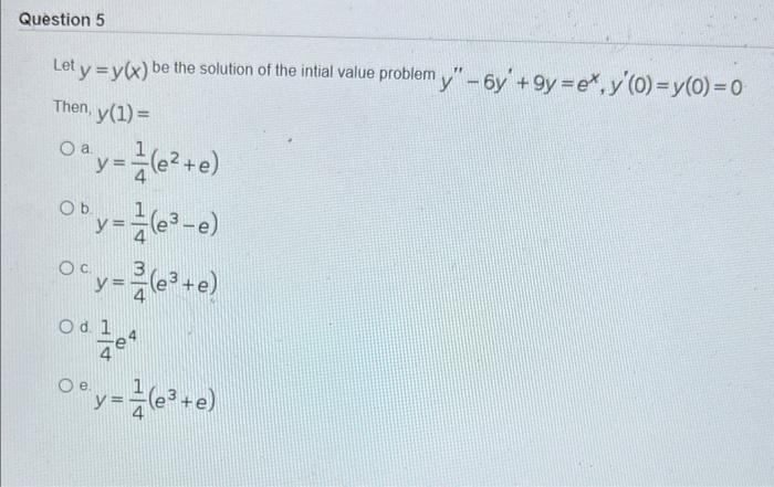 Solved Let y=y(x) be the solution of the intial value | Chegg.com
