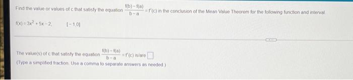 Solved Find the value or values of c that satisfy the | Chegg.com