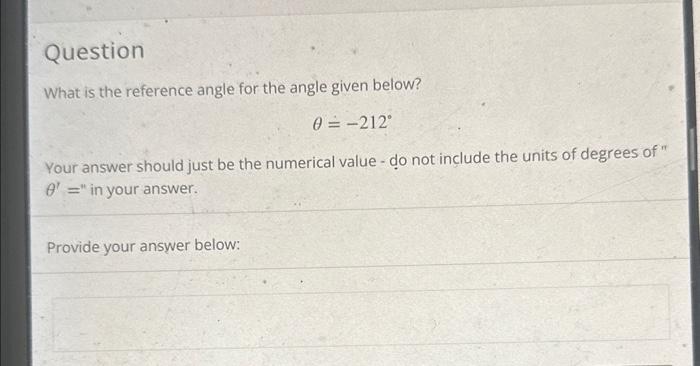 Solved What is the reference angle for the angle given | Chegg.com