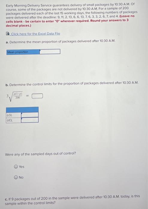 Solved Early Morning Delivery Service guarantees delivery of | Chegg.com