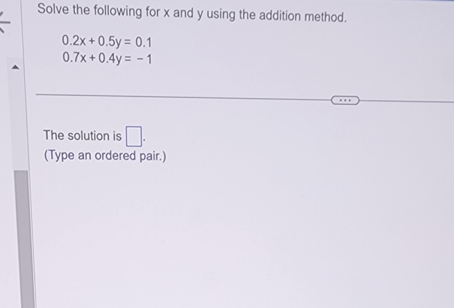 Solved Solve the following for x ﻿and y ﻿using the addition | Chegg.com