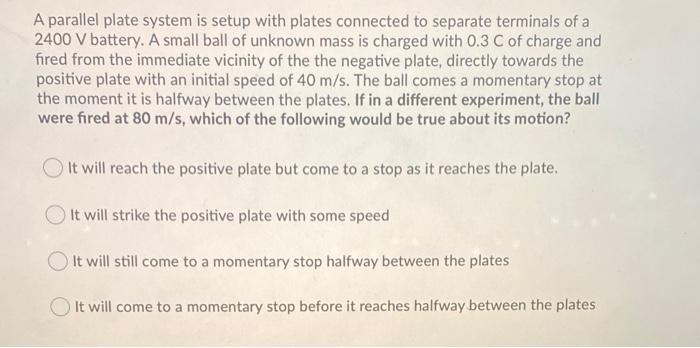 Solved A parallel plate system is setup with plates | Chegg.com