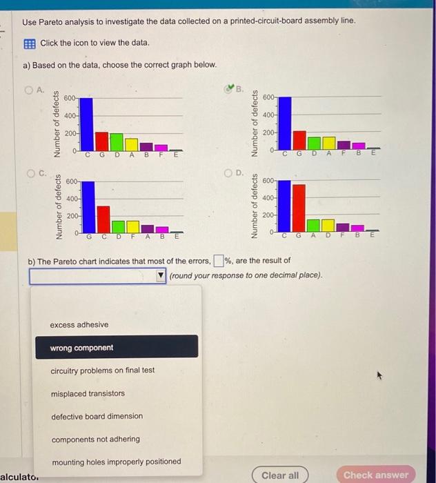 Use Pareto analysis to investigate the data collected | Chegg.com