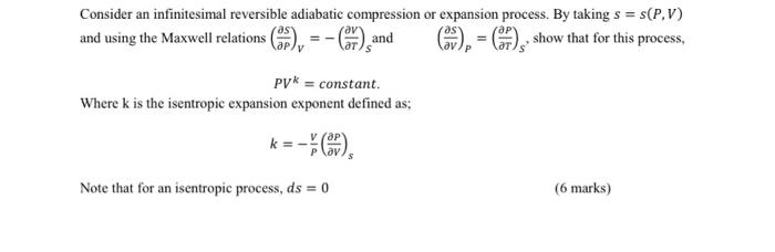 Solved Consider an infinitesimal reversible adiabatic | Chegg.com