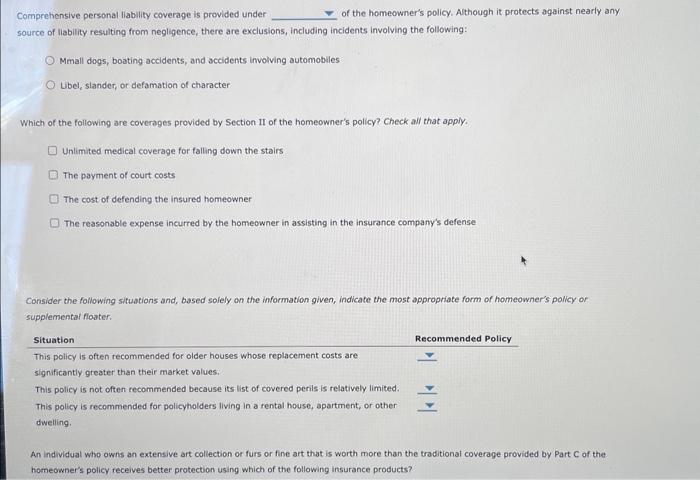 Solved 3. The form and format of the homeowner's insurance | Chegg.com