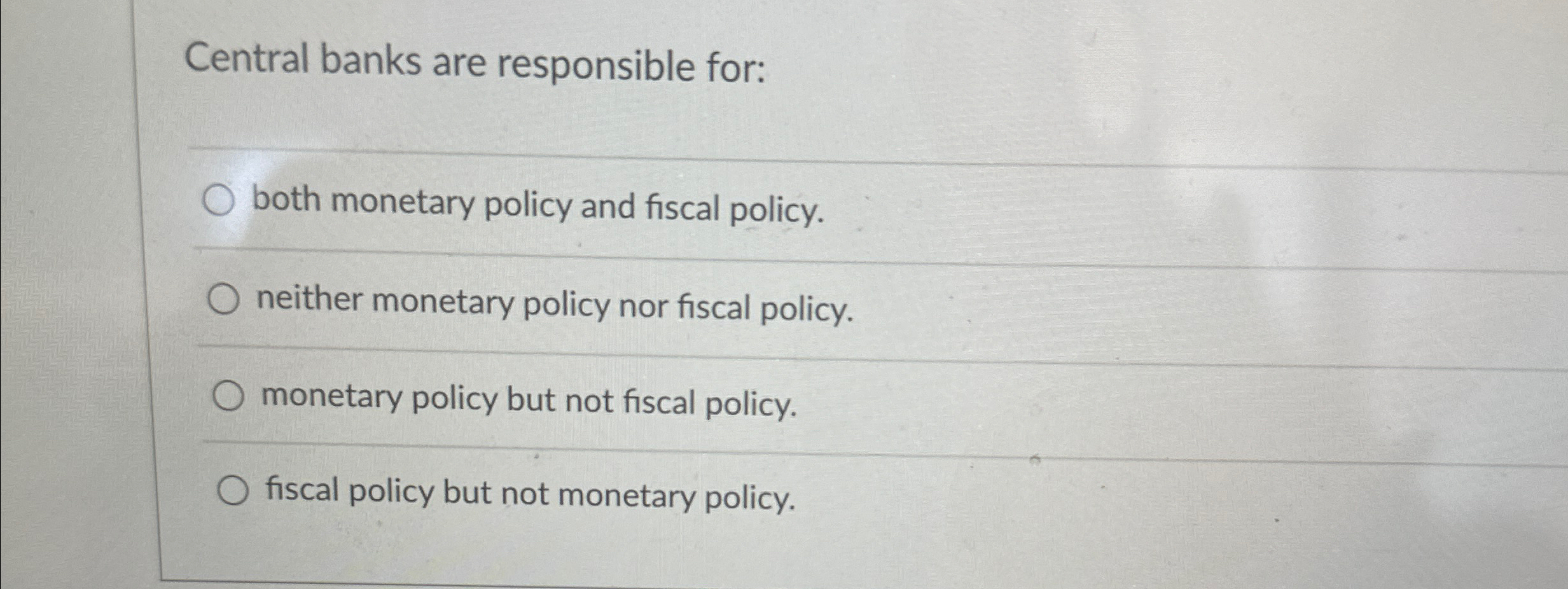 Solved Central banks are responsible for:both monetary | Chegg.com