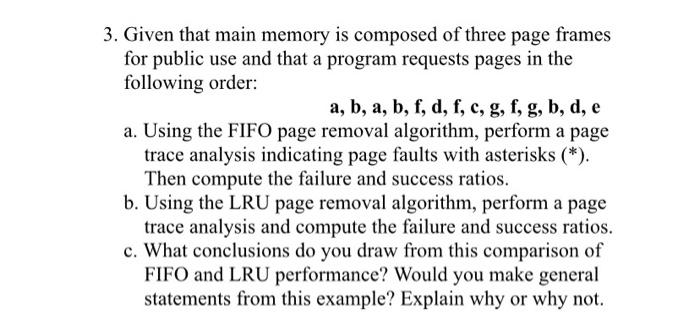 Solved 3. Given that main memory is composed of three page | Chegg.com