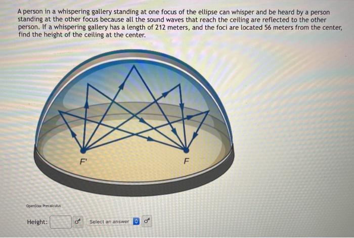 Solved A person in a whispering gallery standing at one | Chegg.com