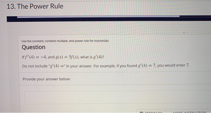 Solved 13. The Power Rule Use the constant, constant | Chegg.com