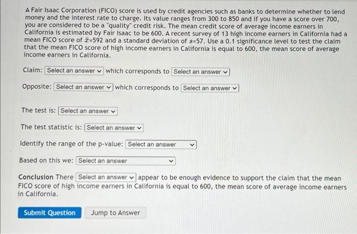 Solved A Fair Isaac Corporation (FICO) score is used by | Chegg.com