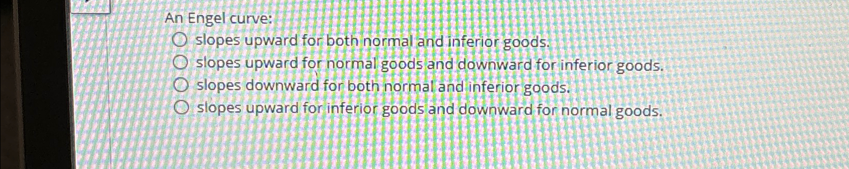 Solved An Engel curve:slopes upward for both normal and | Chegg.com