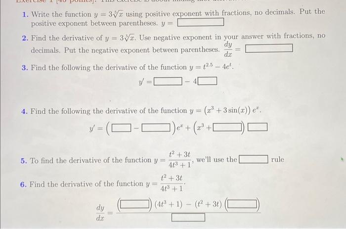 Solved 7. To find the derivative of the function | Chegg.com