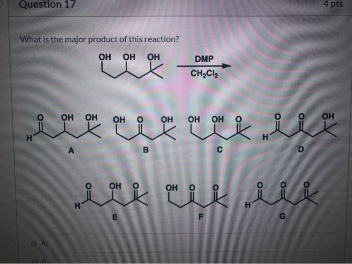 Solved Question 17 4 pts What is the major product of this | Chegg.com