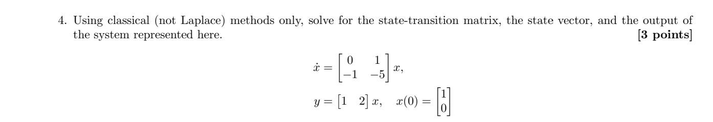 4. Using classical (not Laplace) methods only, solve | Chegg.com