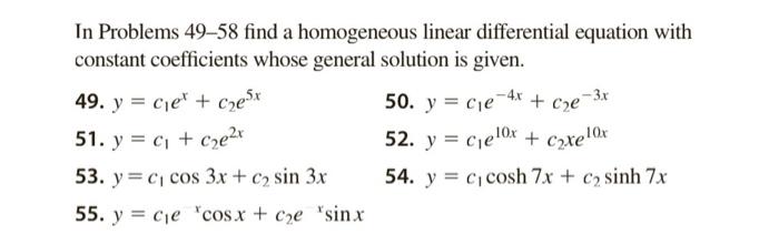 Solved In Problems 49-58 find a homogeneous linear | Chegg.com
