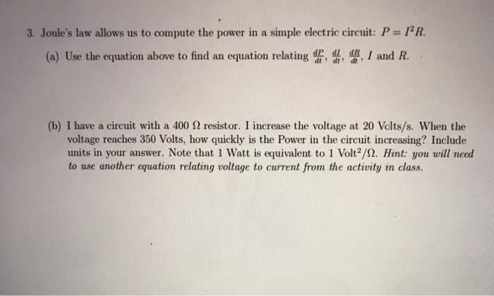 Solved 3. Joule's law allows us to compute the power in a | Chegg.com