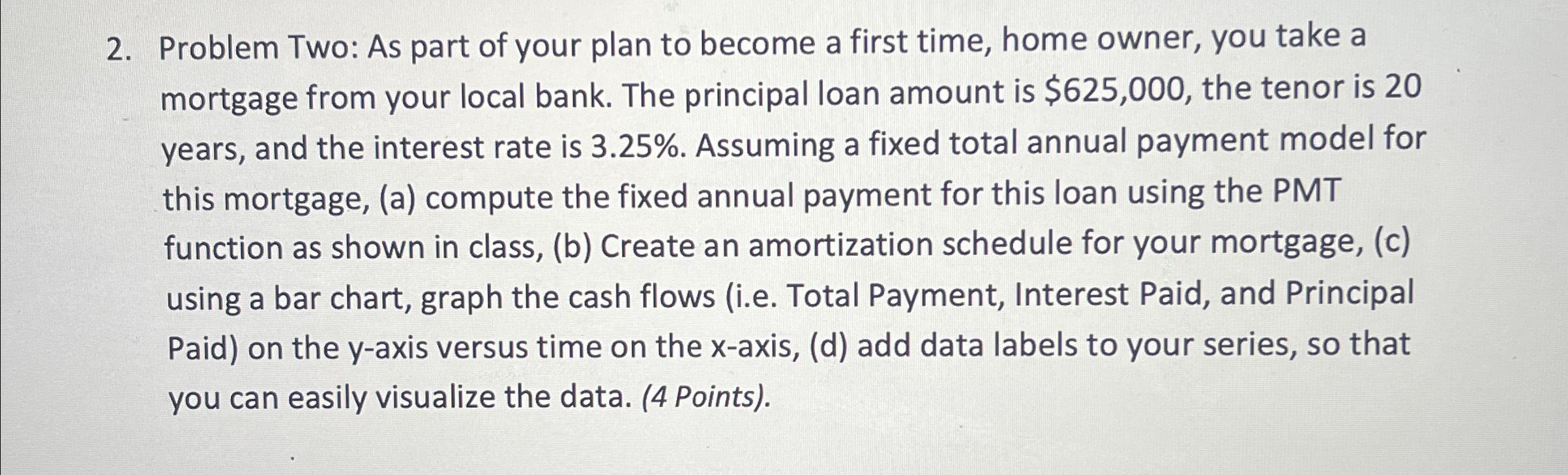 Solved Problem Two: As part of your plan to become a first | Chegg.com